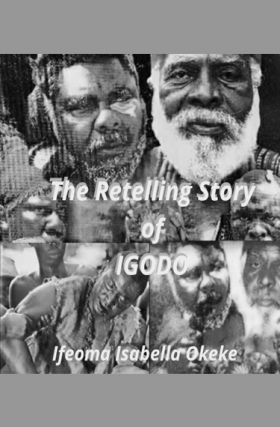 The Retelling Story of Igodo - EbonyStory