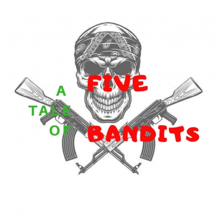 A Tale of Five Bandits - EbonyStory